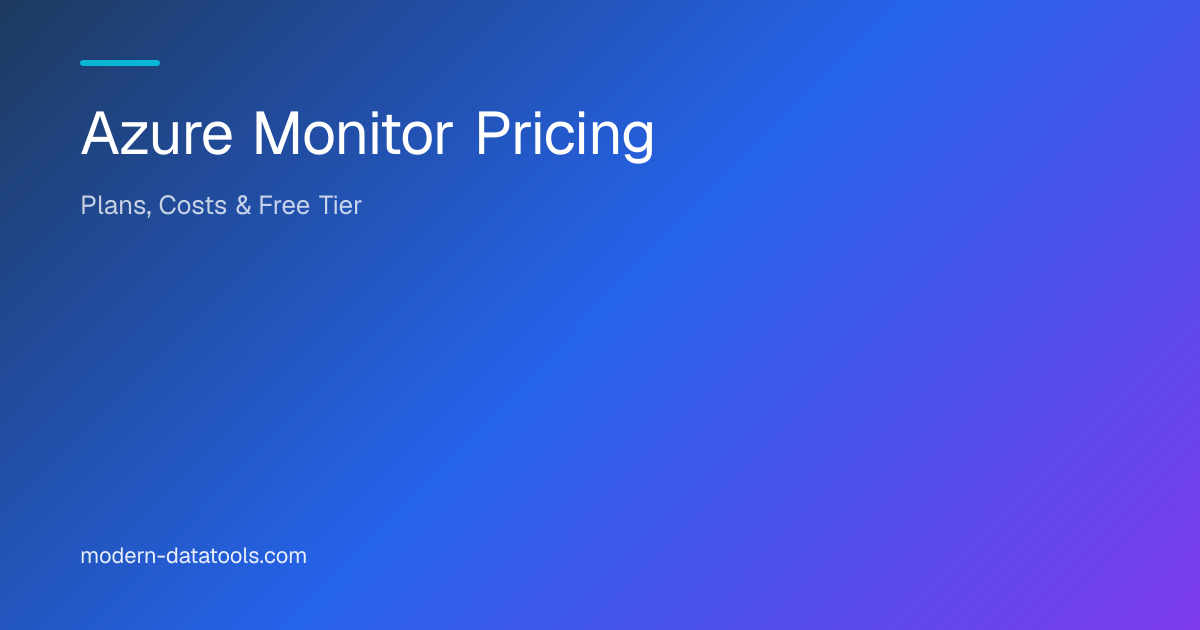 Azure Monitor Pricing (2026): Volume-Based Billing | Modern DataTools