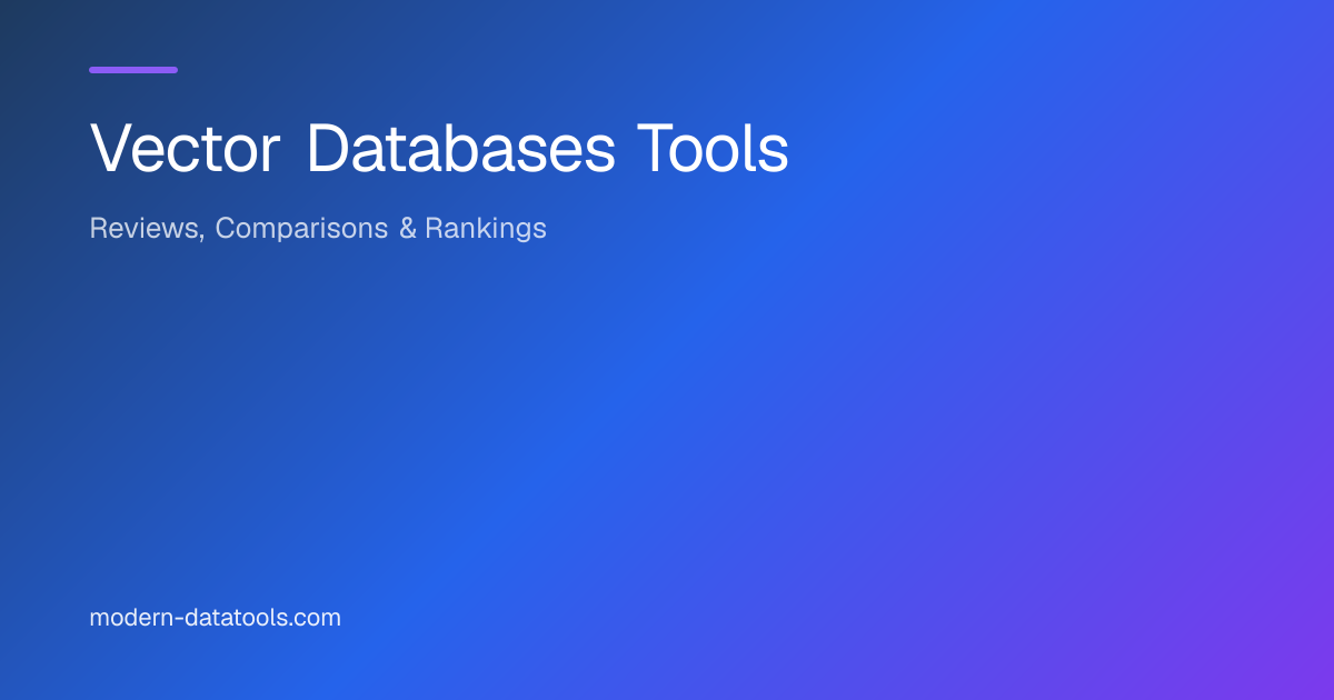 Best Vector Databases (2026): Ranked by Adoption | Modern DataTools